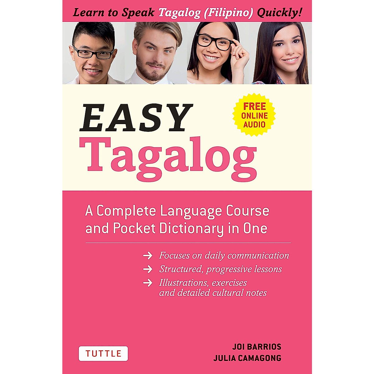 Easy Tagalog: A Complete Language Course and Pocket Dictionary in One! (Free Companion Online Audio) (Easy Language Series)