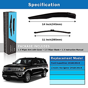 WTI Rear Wiper Arm Blade Set Compatible With Ford Expedition 2018-2019 / Compatible With Lincoln Navigator 2018-2019 SUV Rear Windshield Window Wiper Kits Assembly New Replacement Accessories Parts