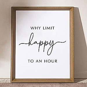 Why Limit Happy To An Hour, Office Wall Art, Bar Wall Art, Bar Signs, Funny Wall Decor, Restaurant Decor, Farmhouse Wall Decor, Home Bar Decor, 8x10 inch - UNFRAMED