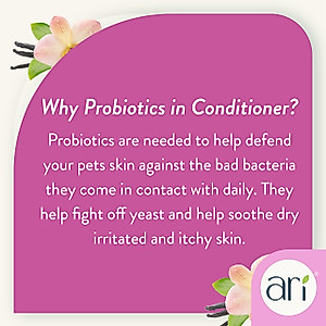 Ari Probiotic Dog Conditioner (16 oz) – Deep Cleansing & Moisturizing for Dry, Itchy Skin Relief – Grooming with Vanilla & Almond for Dogs & Puppies