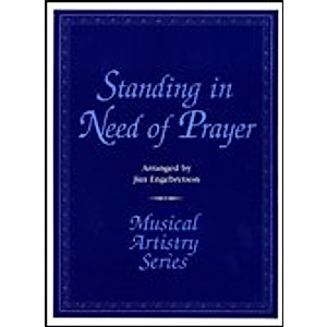 Traditional/Jim Engebretson: Standing in the Need of Prayer (Brass Quartet)