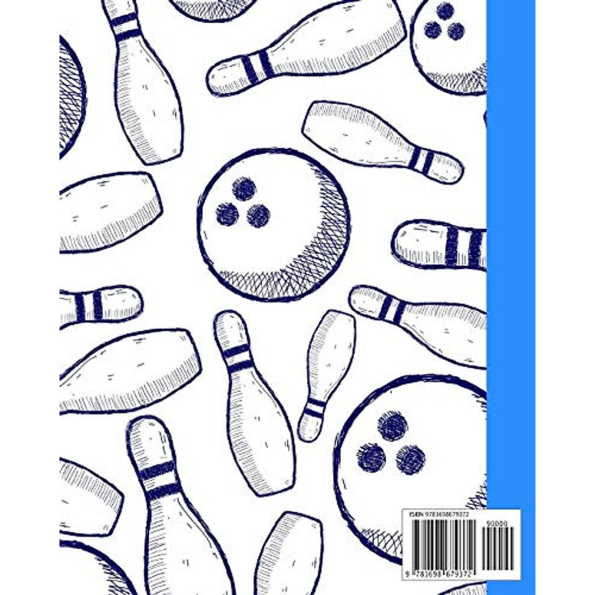 Composition Notebook College Ruled: Bowling Themed Journal. Cute Gifts for Bowlers. White and blue Cover