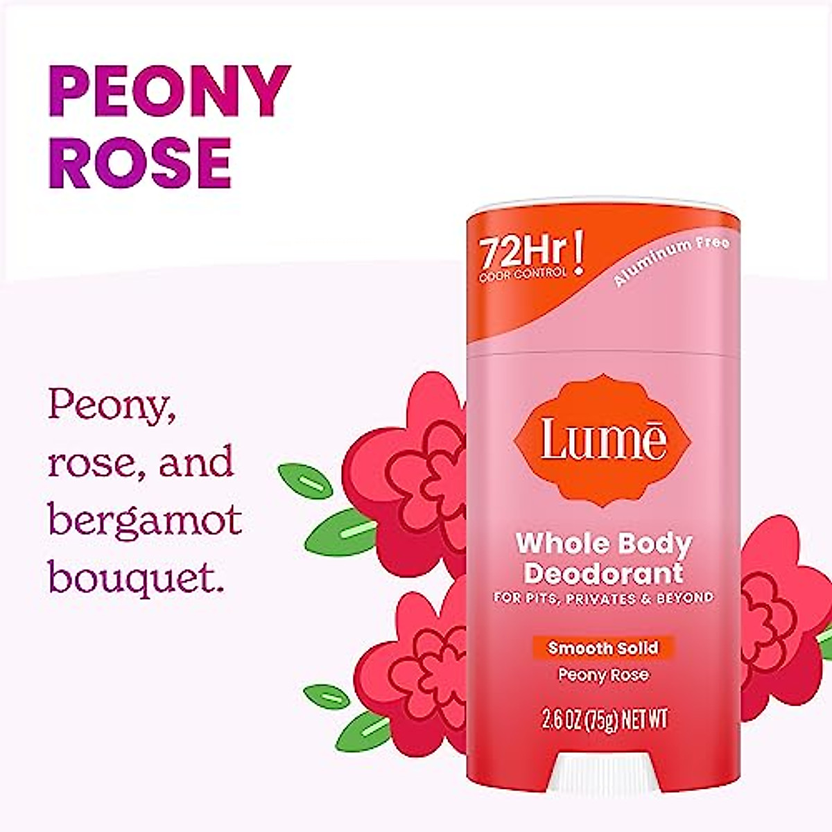Lume Whole Body Deodorant - Smooth Solid Stick - 72 Hour Odor Control - Aluminum Free, Baking Soda Free and Skin Safe - 2.6 Ounce (Peony Rose)