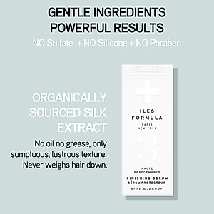 ILES FORMULA Haute Performance Finishing Serum – Style & Smooth Without Weighting Hair Down, Protects Hair from Heat, Humidity, UV Rays + Color Fade - 6.8 Fl Oz (200 ML)
