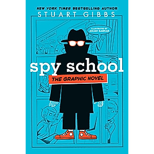 Spy School the Graphic Novel