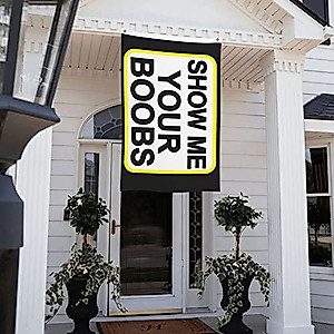 Show Me Your Boobs Garden Flags 3 x 5 Foot Yard Flags Double-Sided Banner with Metal Grommets for Room Lawn Patriotic Sports Events Parades