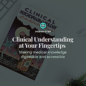 Clinical Psychopharmacology Made Ridiculously Simple