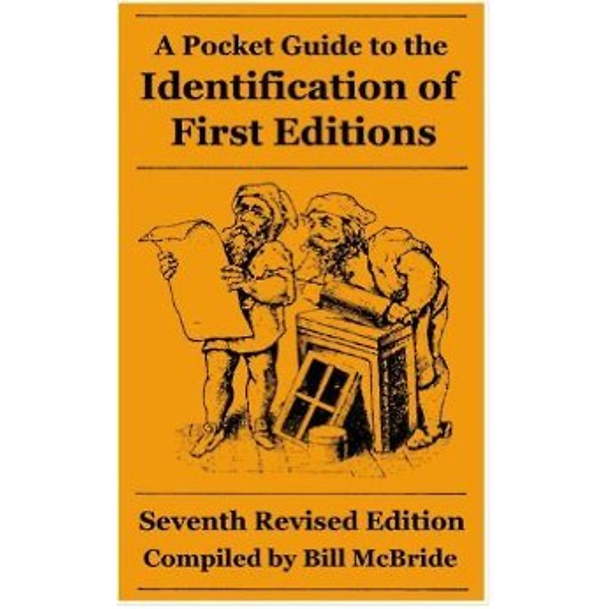 A Pocket Guide to the Identification of First Editions