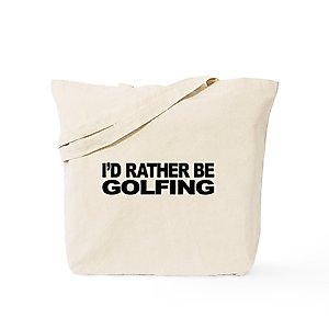 CafePress I'd Rather Be Golfing Tote Bag Canvas Tote Shopping Bag