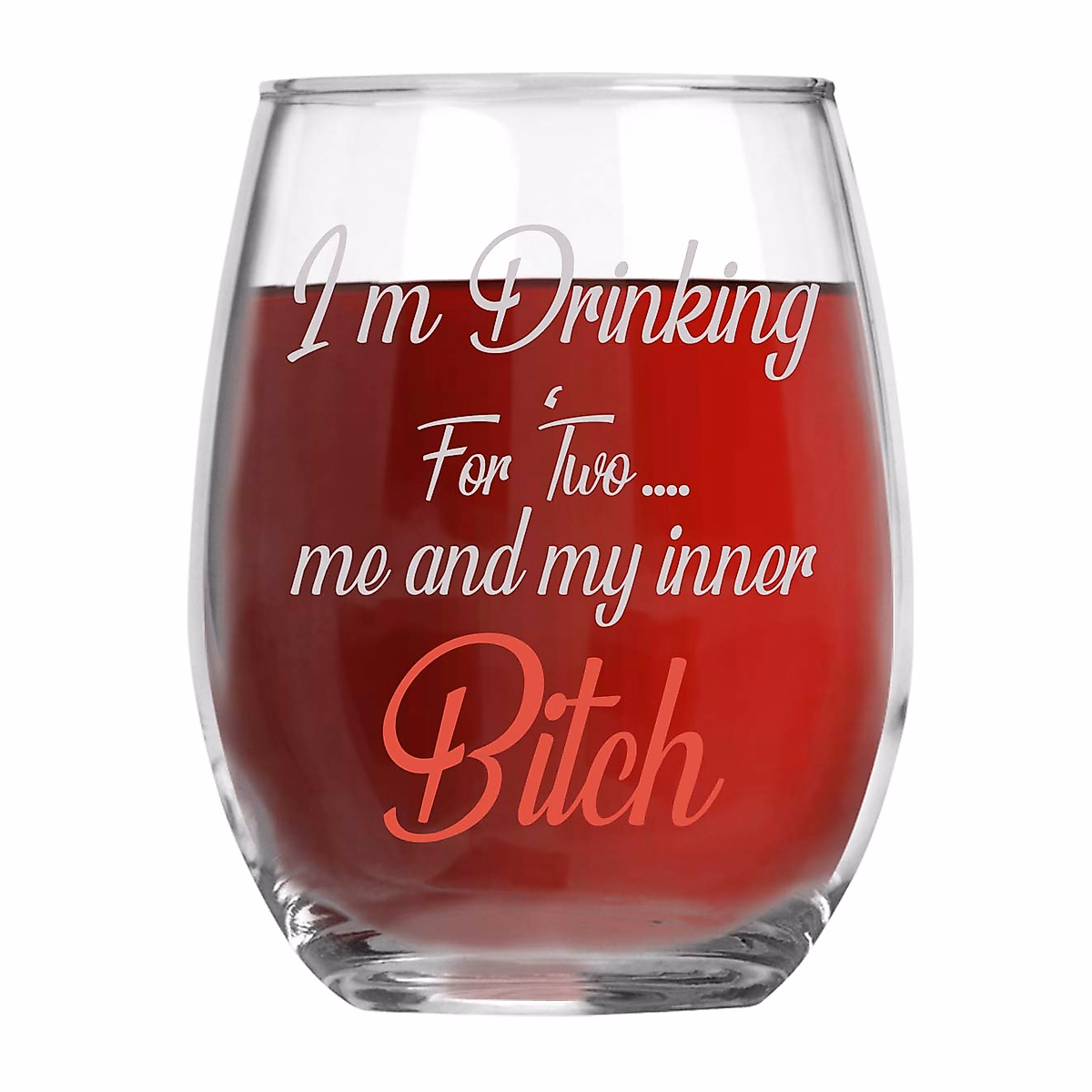 AW Fashions I'm Drinking For Two Me And My Inner Bitch Funny 15oz Crystal Stemless Wine Glass - Fun Wine Glasses with Sayings Gifts For Women, Her, Mom on Mother's Day Or Christmas