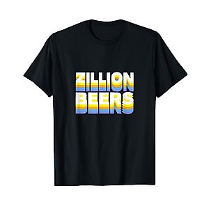 Barstool Sports Zillion Beers T-Shirt