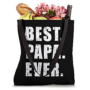 Best papa ever for grandpa Tote Bag