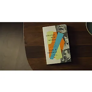 Strange New World: How Thinkers and Activists Redefined Identity and Sparked the Sexual Revolution