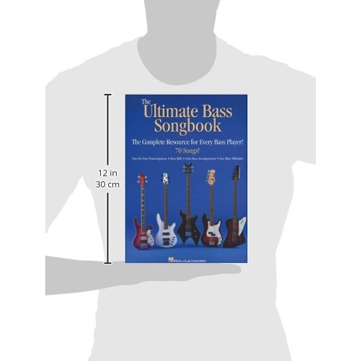 The Ultimate Bass Songbook: The Complete Resource for Every Bass Player!
