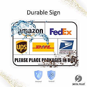 Sicol Plus Package Delivery Sign, Please Place Packages in a Box Delivery Sign, Delivery Instructions Sign UPS, FedEx, Amazon Sign Rust Free Aluminum 0.5mm (Pack of 01) 10 X 7 Inches
