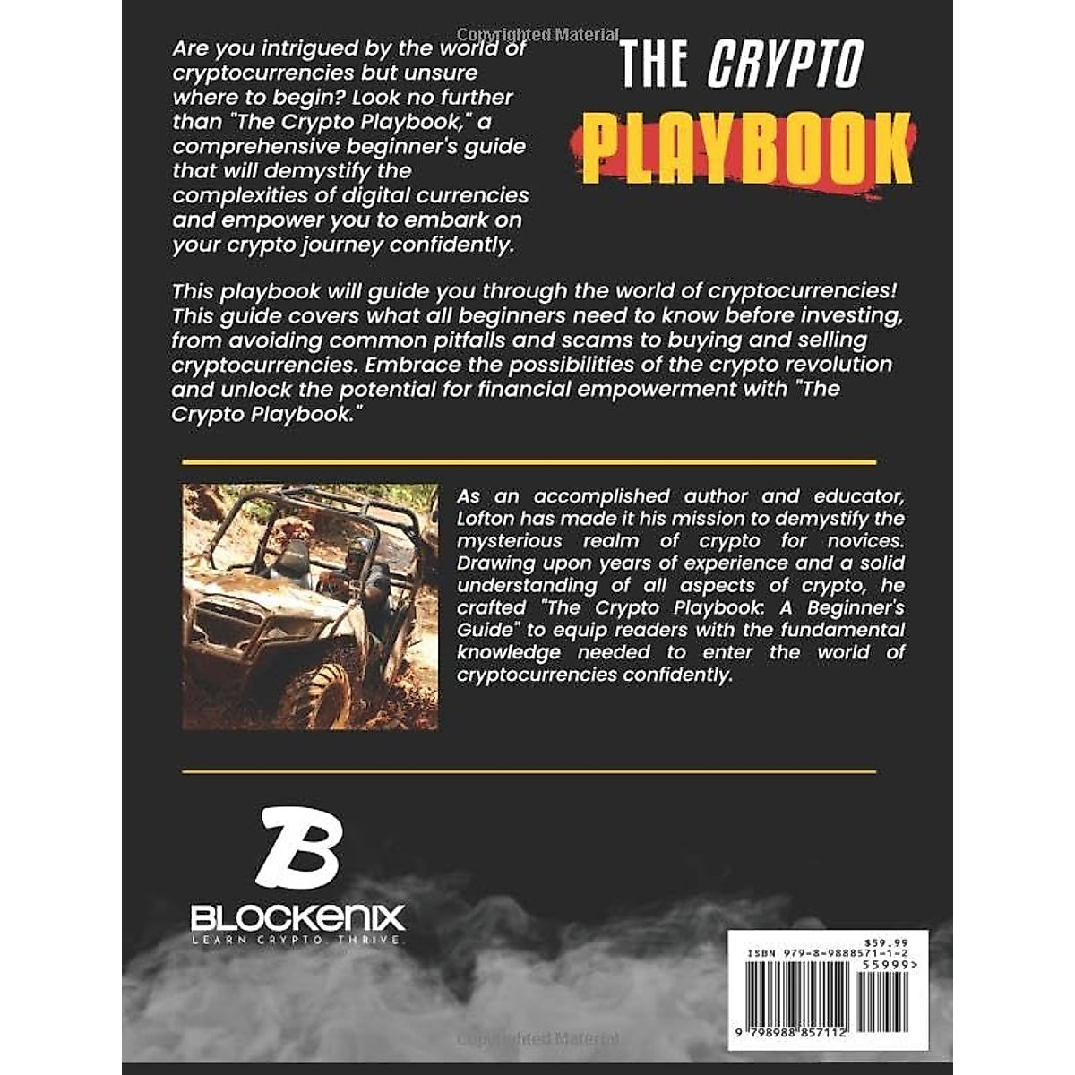 A Beginner's Guide, The Crypto PlayBook: How To Buy Hard To Purchase Crypto's, Discovering Early Crypto Projects, Navigating PitFalls, Scams, And More