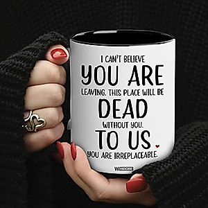 WHIDOBE Coworker Leaving Gifts For Women Men, You Are Dead To Us Mug, Goodbye Coworker, New Job, Going Away Gift for Coworker, Colleague, Farewell, Leaving For New Job, Goodbye, Good Luck Coworker
