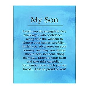 My Son, I Am Proud Of You - Inspirational Wall Art, Loving, Typographic Message for Any Son Is A Perfect Graduation Gift For Son, Wall Sign For Home Decor, Boys' Bedroom Decor, Unframed-8x10"