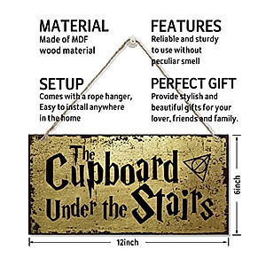 The Cupboard Under The Stairs Sign, Printed Wood Plaque Sign Wall Hanging, Hanging Wood Sign Home Decor, Family Signs for Home Decor Gift, Funny Wizardry Theme Decor Wall Art Sign 12" x 6"