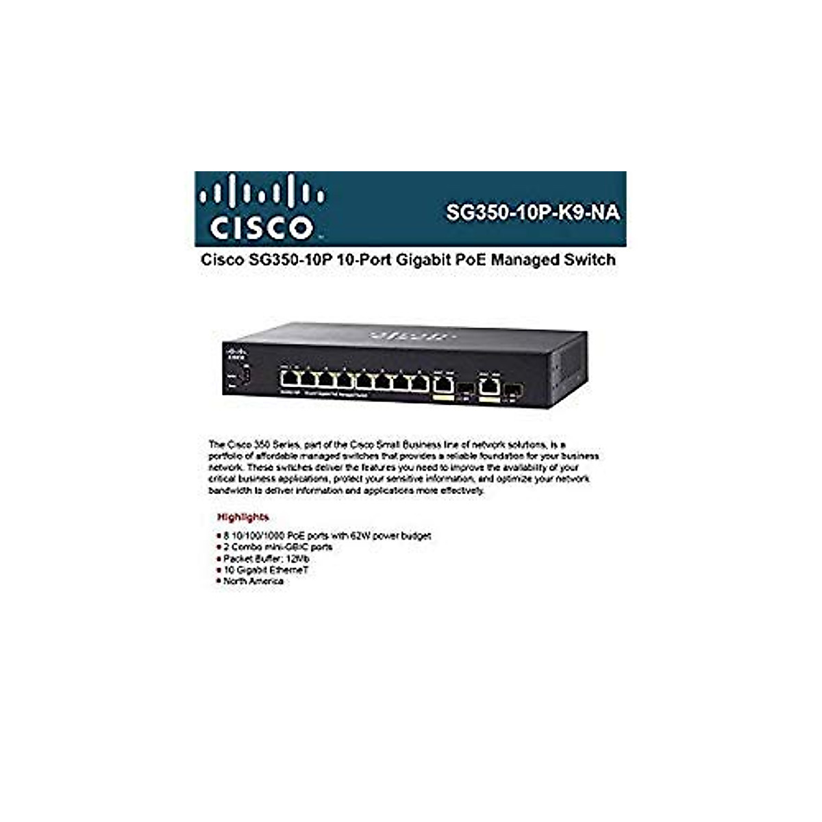 Cisco Systems SG350-10P-K9-NA SG350-10P 10-Port Gigabit PoE Managed Switch (Renewed)