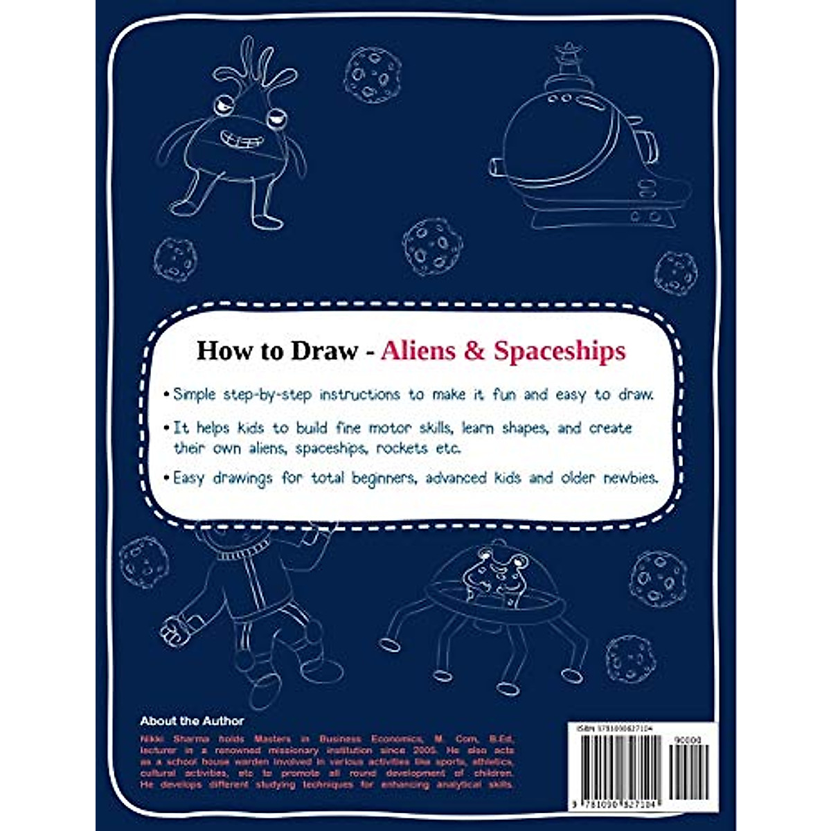 How to Draw for Kids - Aliens & Spaceships: Step by Step Instructions and Easy to draw book