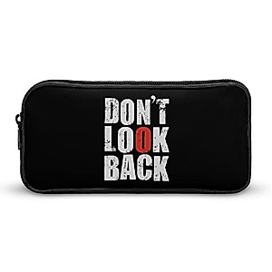 Don't Look Back Pencil Case Pencil Pouch Coin Pouch Cosmetic Bag Office Stationery Organizer