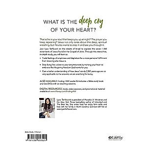 Finding I AM: How Jesus Fully Satisfies the Cry of Your Heart - Bible Study Book