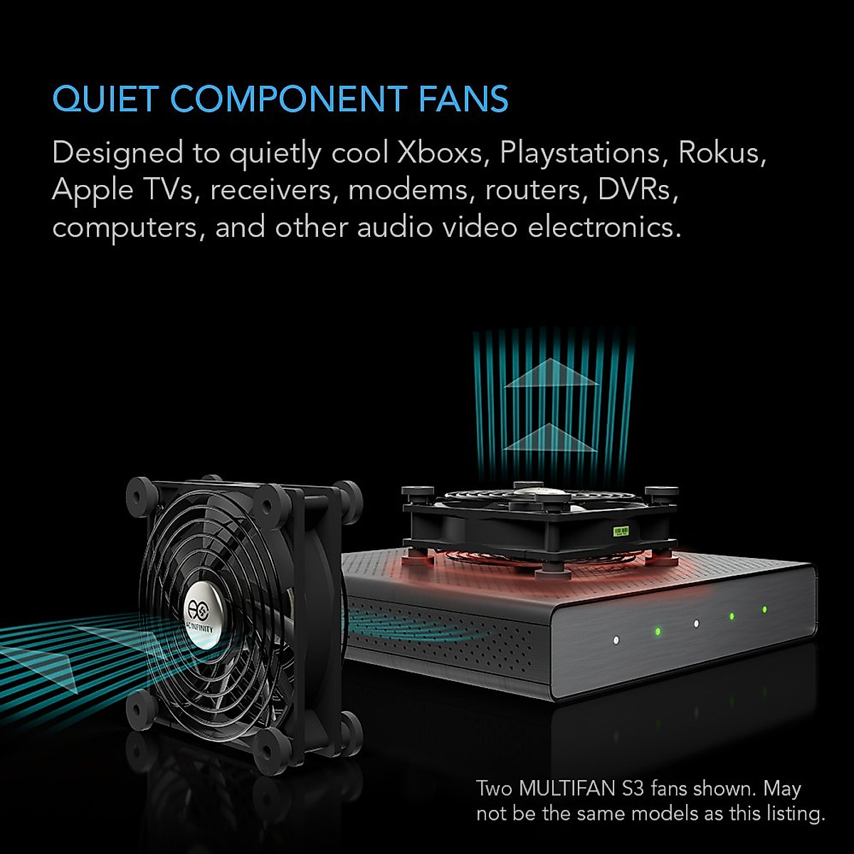 AC Infinity MULTIFAN S3-P, Quiet 120mm AC-Powered Fan with Speed Control, UL-Certified for Receiver DVR PlayStation Xbox Component Cooling