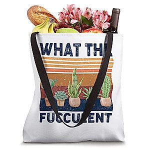 What the Fucculent - Retro Cactus Succulent Pun Gardening Tote Bag