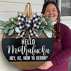 Funny Welcome Sign for Front Door,Hello Mothafucka, Hey, Hi, How Ya Derrn Hanging Door Signs,Rustic Round Wooden Sign Mothers Day Gift Decor for Farmhouse Porch Wall Home (A)