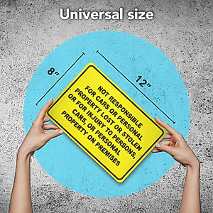 Not Responsible for Accidents or Injuries Sign - 8x12 Aluminum Management Not Responsible Sign - Not Responsible for Lost or Stolen Items Sign