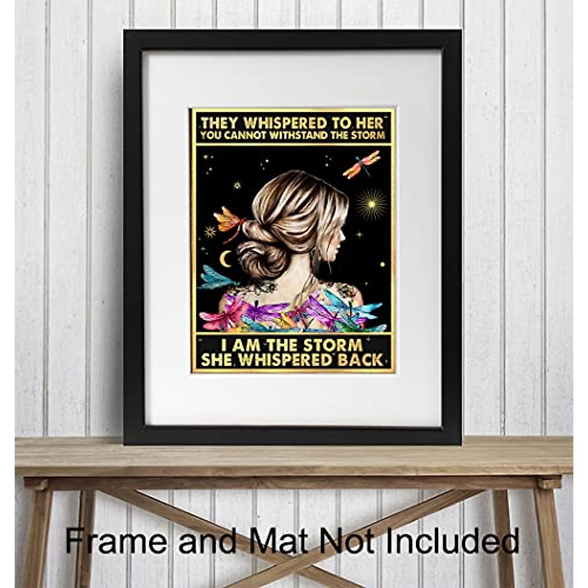 Inspirational Quote Wall Art Decor - They Whispered to Her You Cannot Withstand The Storm She Whispered Back I Am The Storm - Positive Motivational Encouragement Gifts for Women - Boho Dragonfly Print