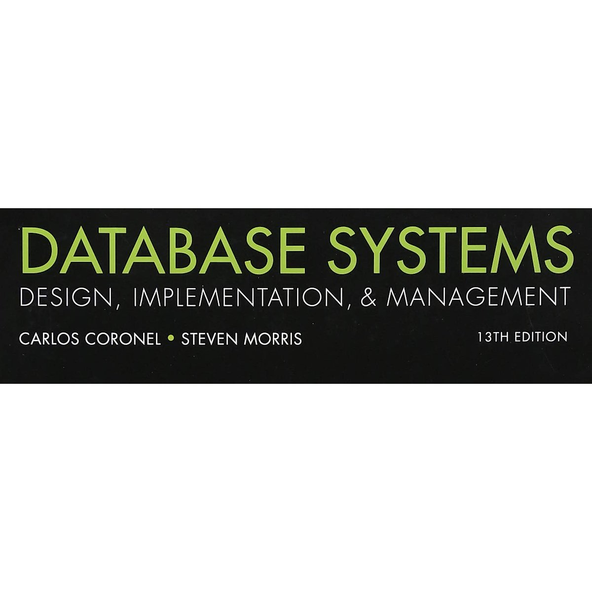 Database Systems: Design, Implementation, & Management