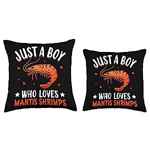 Just A Boy Who Loves Mantis Shrimps Seafood Gift Just A Boy Who Loves Mantis Shrimps Throw Pillow, 16x16, Multicolor