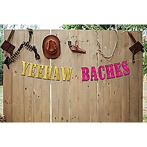 Yeehaw Baches Bachelorette Party Glitter Banner – Western Cowgirl Bachelorette Party Decorations, Favors and Supplies – Nashville – Austin – Dallas – Charleston – Savannah
