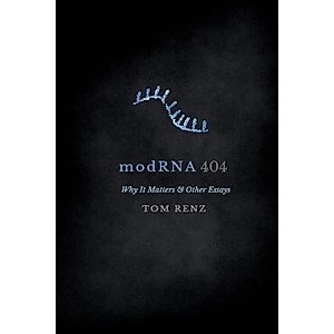 modRNA: Why It Matters & Other Essays (404)