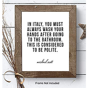 Michael Scott, The Office Bathroom Decorations - Bath Wall Decor - Funny Bathroom Decor - Wash Your Hands Restroom Sign - Unique Original Housewarming Gag Gift - Humorous Bathroom Wall Art - Unframed