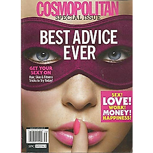 COSMOPOLITAN MAGAZINE, SPECIAL ISSUE, BEST ADVICE EVER, 2016 ~