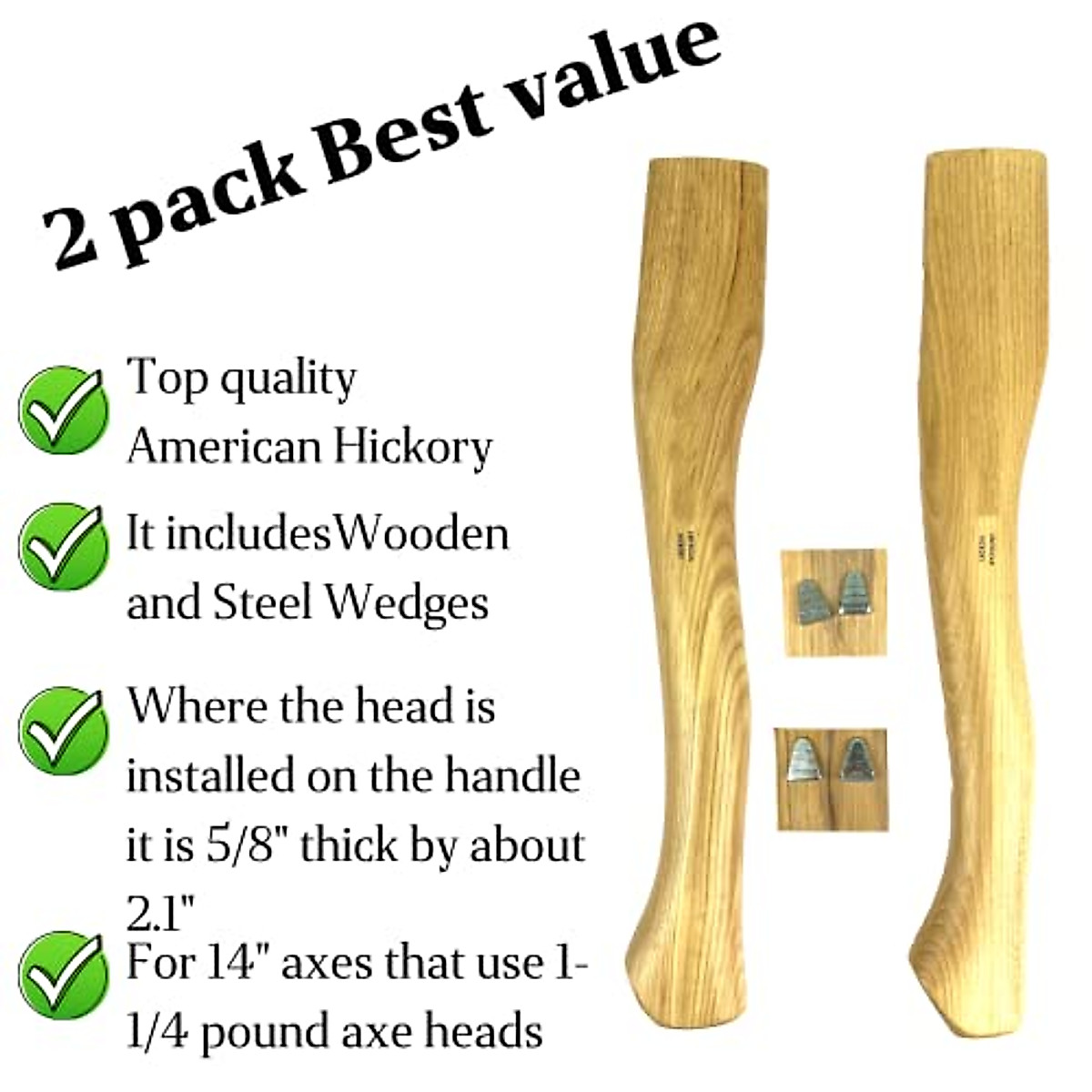 2 Pack American Hickory Axe Handle Replacement for 14" Axes That use 1-1/4 Pound Heads Complete Set with Wooden and Steel Wedges - Hatchet Handle Replacement - Hickory Hatchet Handle Replacement Axe