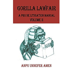 Gorilla Lawfair (The New Jailhouse Lawyer)