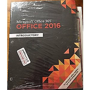 Shelly Cashman Series Microsoft Office 365 & Office 2016: Introductory, Loose-leaf Version