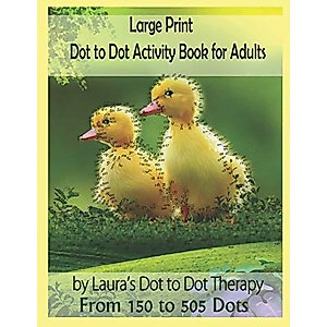 Large Print Dot to Dot Activity Book For Adults From 150 to 505 Dots (Dot to Dot Books For Adults)