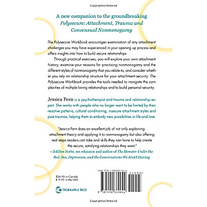 The Polysecure Workbook: Healing Your Attachment and Creating Security in Loving Relationships