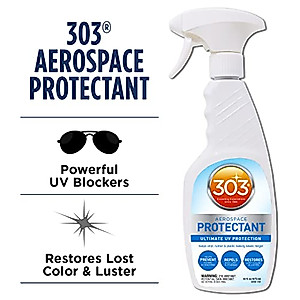 303 Aerospace Protectant - Provides Superior UV Protection, Helps Prevent Fading and Cracking, Repels Dust, Lint, and Staining, Restores Lost Color and Luster, 16oz (30308CSR)