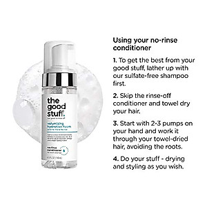 The Good Stuff Volumizing Hydration Foam Conditioner, 4.90 Ounce