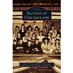 Slovaks of Chicagoland