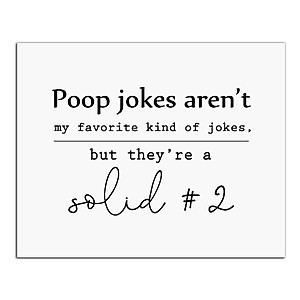 Poop Jokes Aren't My Favorite Funny Bathroom Signs Rustic Bathroom Sign Farmhouse Style Decor, 8x10 inch - UNFRAMED