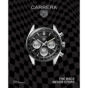 TAG Heuer Carrera: The Race Never Stops