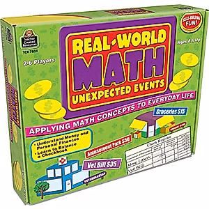 Real-World Math: Unexpected Events, Applying Math Concepts to Everyday Life (Teacher Created Resources 7804)