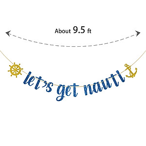 Dalaber Let's Get Nauti Banner, Nautical Theme Birthday / Bridal Shower / Bachelorette Party Decoration, Anchor Cruise Banner for Wedding Party Favors, Funny Wedding Bachelorette Party Supplies